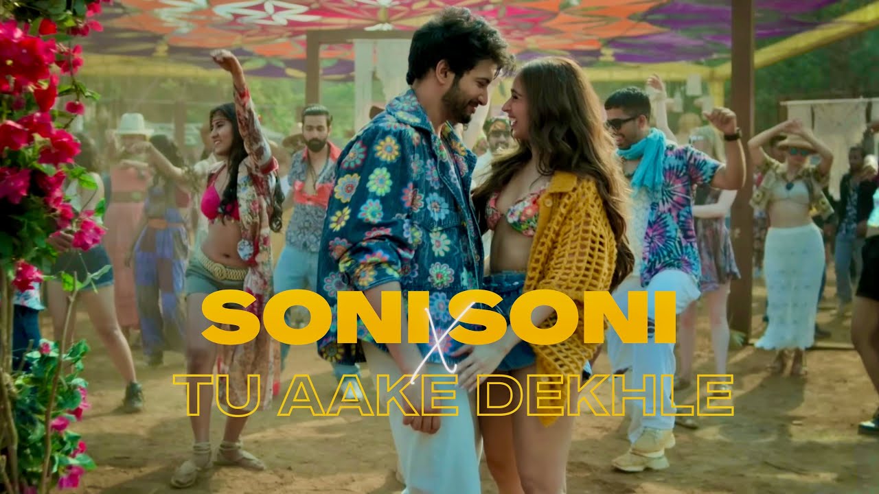 Soni Soni - Mashup | Onikmusic | Tu Aake Dekhle X Soni Soni X You & I X ...