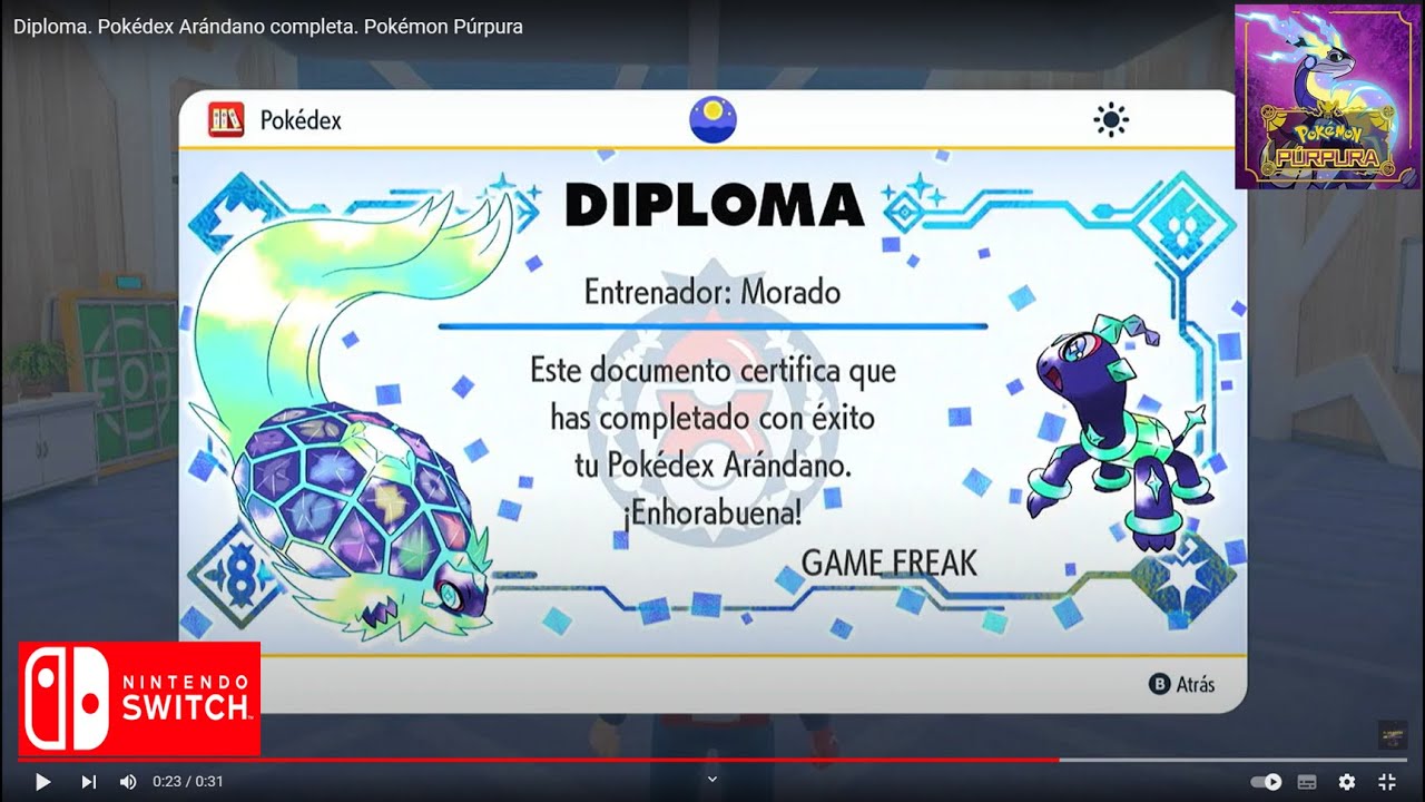 Diploma. Pokédex Arándano completa. Pokémon Púrpura - YouTube