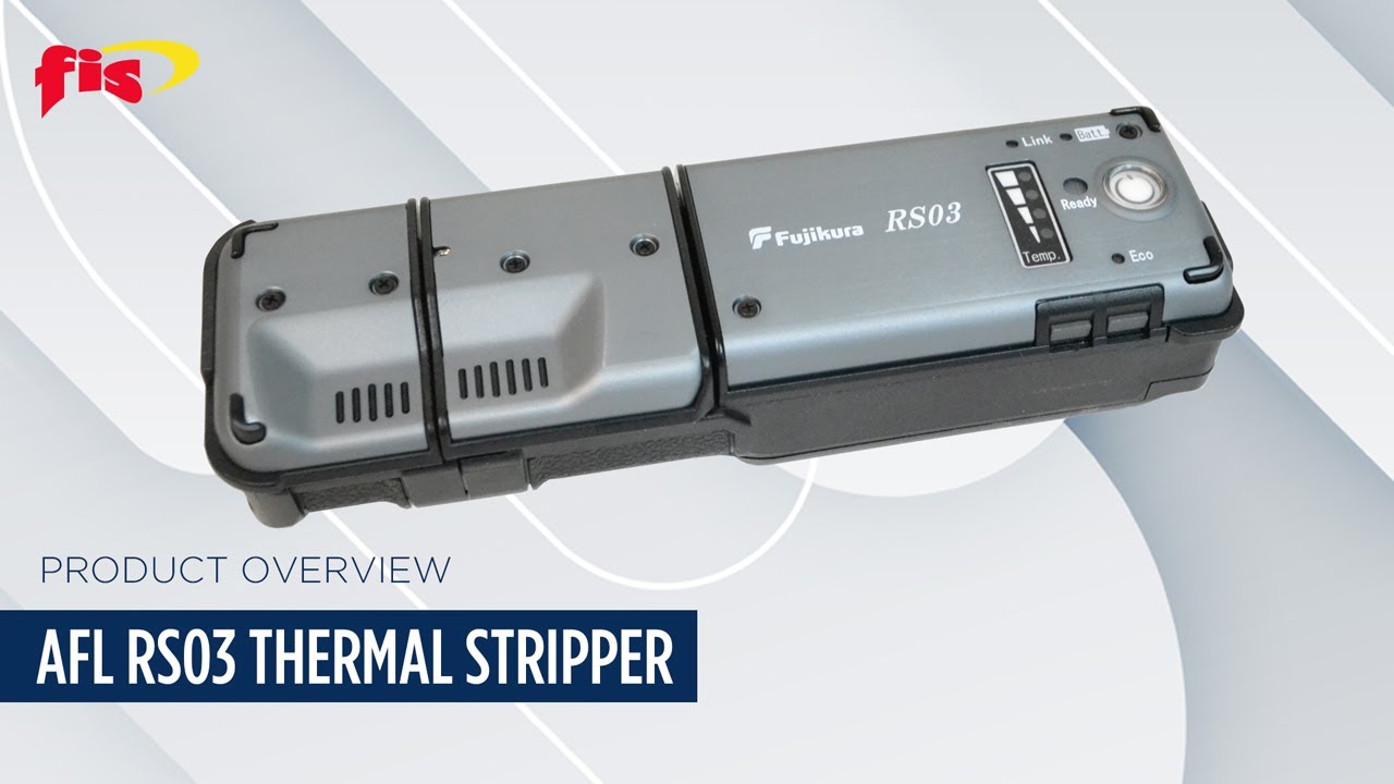 Fujikura AFL RS03 Thermal Stripper | Product Highlight - YouTube