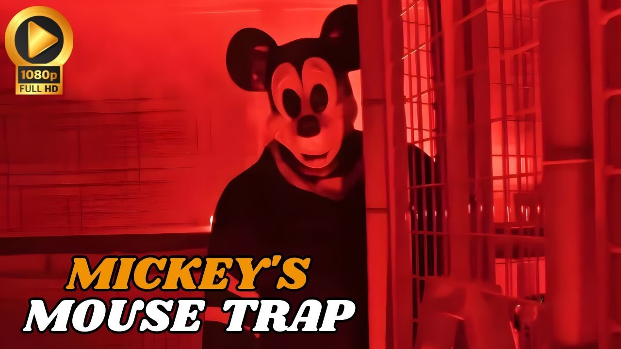 MICKEY'S MOUSE TRAP Final Trailer Release Details (2024) - YouTube