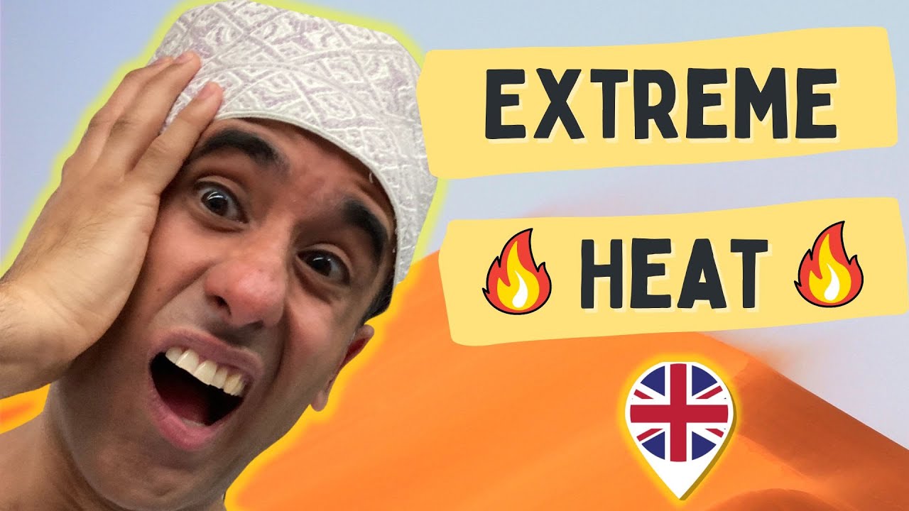 Learn idioms and phrases to talk about extreme heat 🔥 in English 🇬🇧 ...