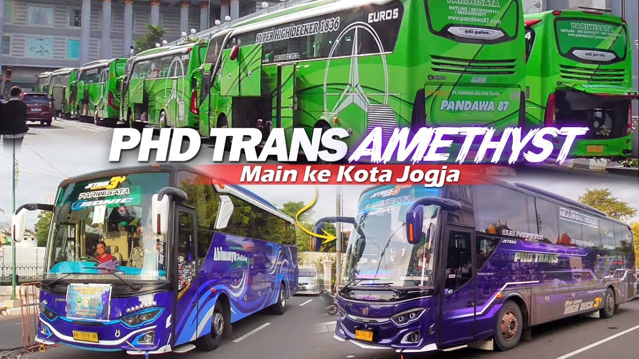 PHD TRANS SINGLE GLASS MAIN KE JOGJA..!! PARKIRAN BUS WISATA TERSIBUK ...