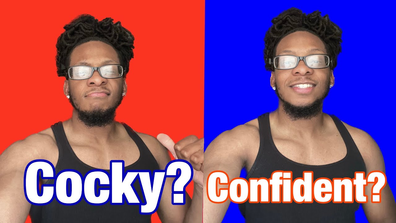 Confidence vs Cockiness…. - YouTube