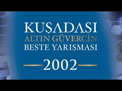 Altın Güvercin Beste Yarışması / 2002