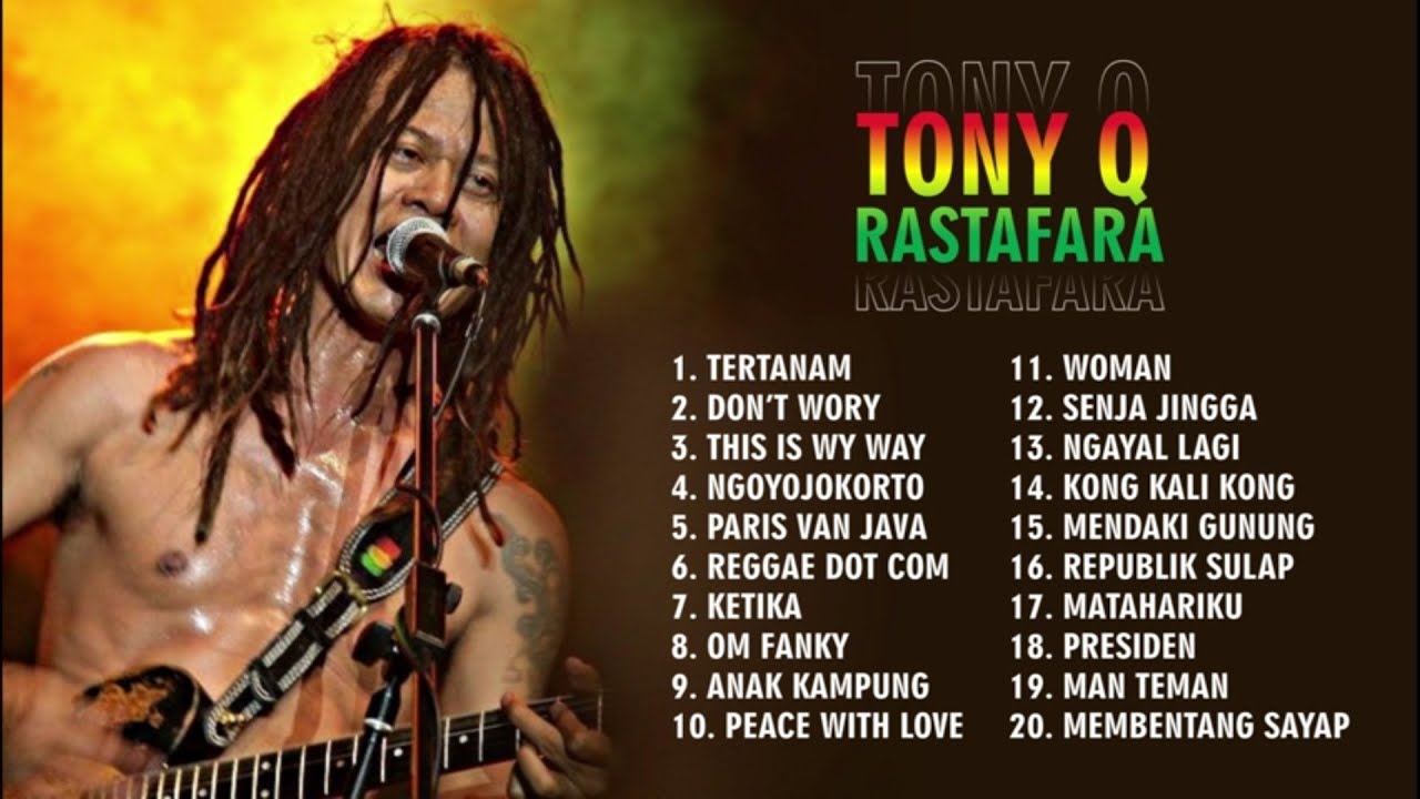 REGGAE Tony q Rastafara full Album terenak - YouTube