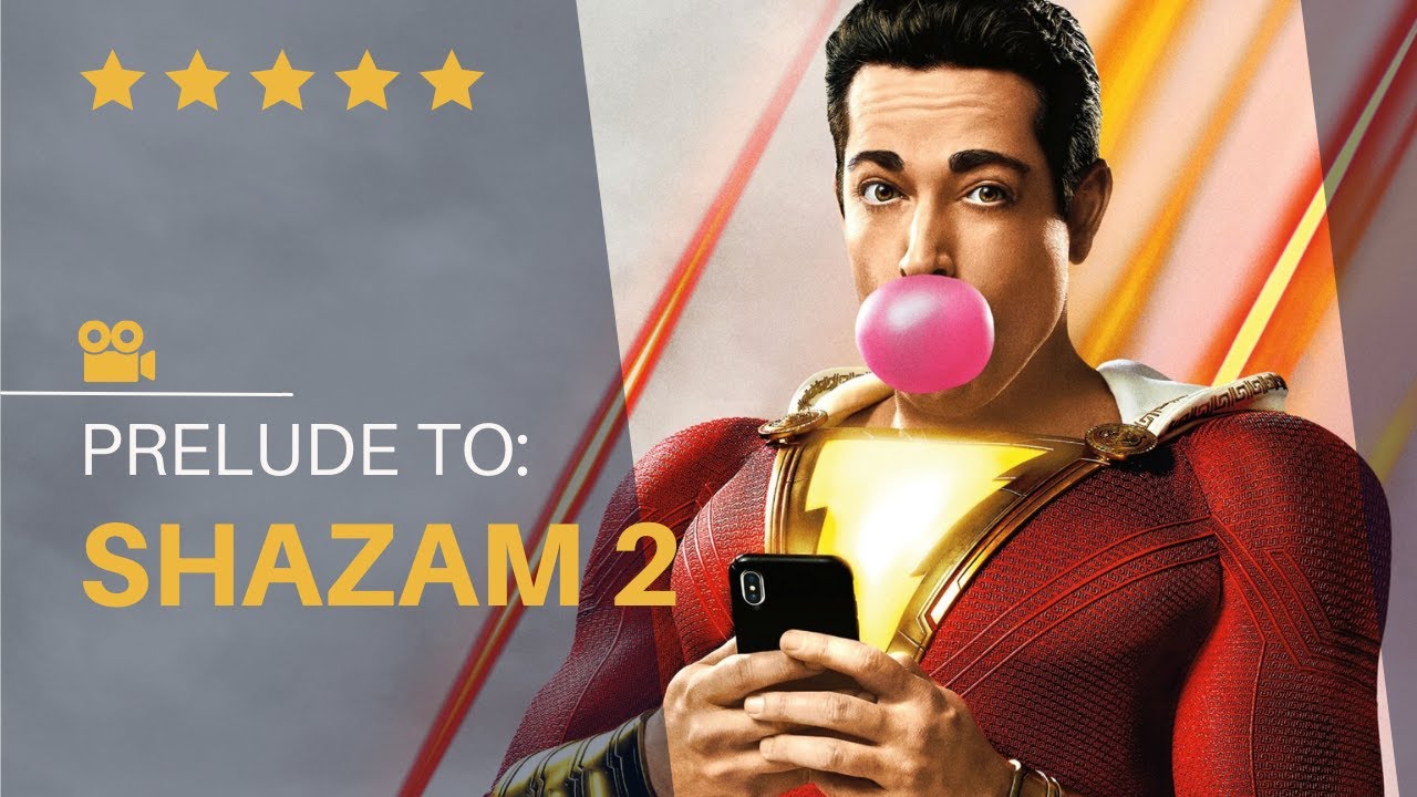 Shazam 2 - brief story recap in 5 minutes of part 1 - YouTube
