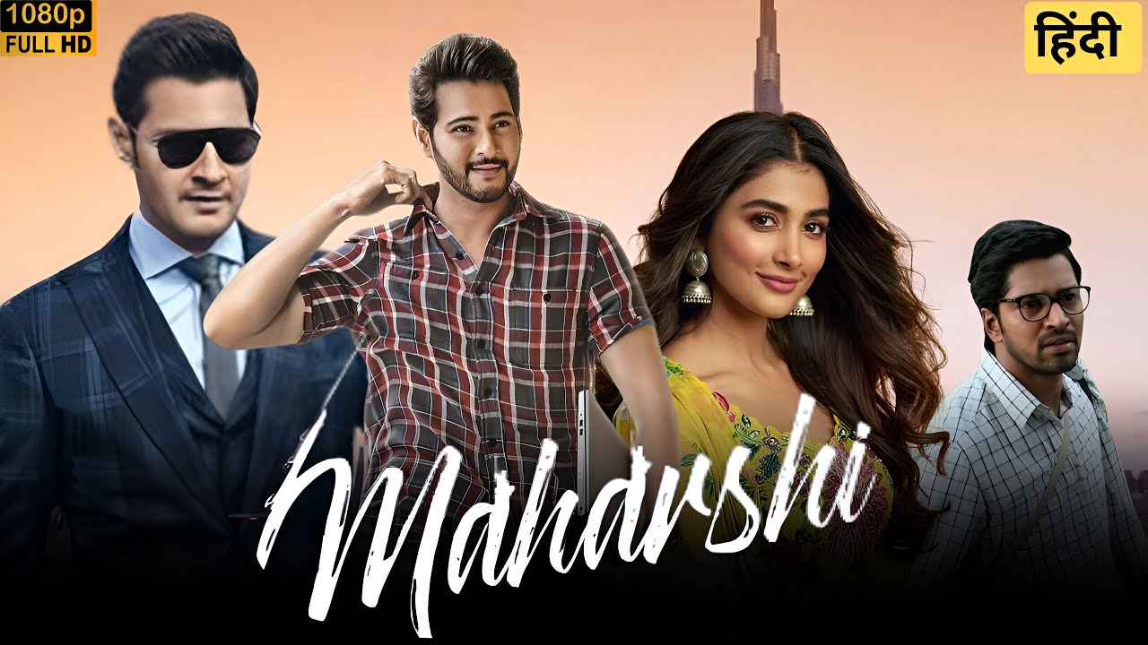 Maharshi (2019) Full HD | Mahesh Babu, Pooja Hegde, Allari Naresh ...