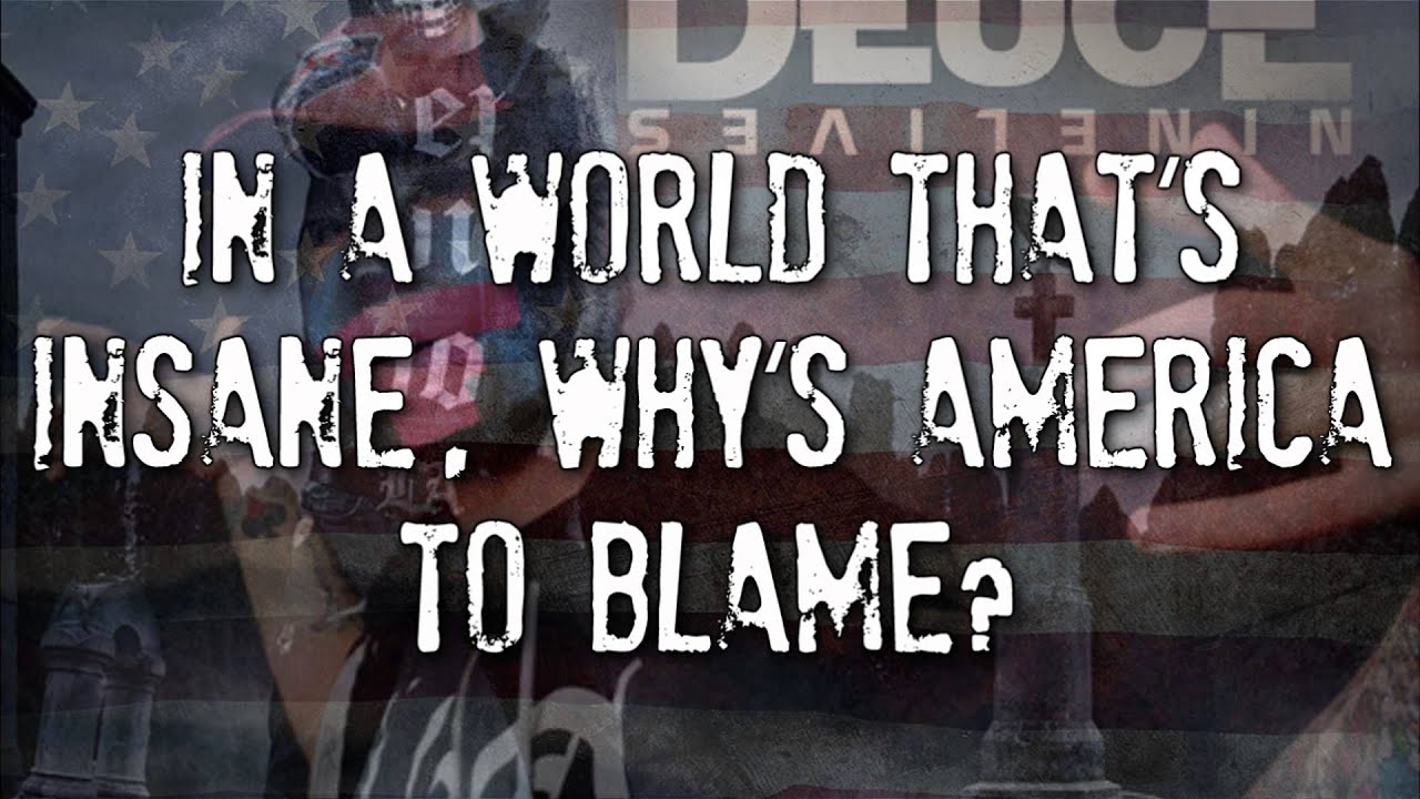Deuce - America (Lyrics HD) - YouTube