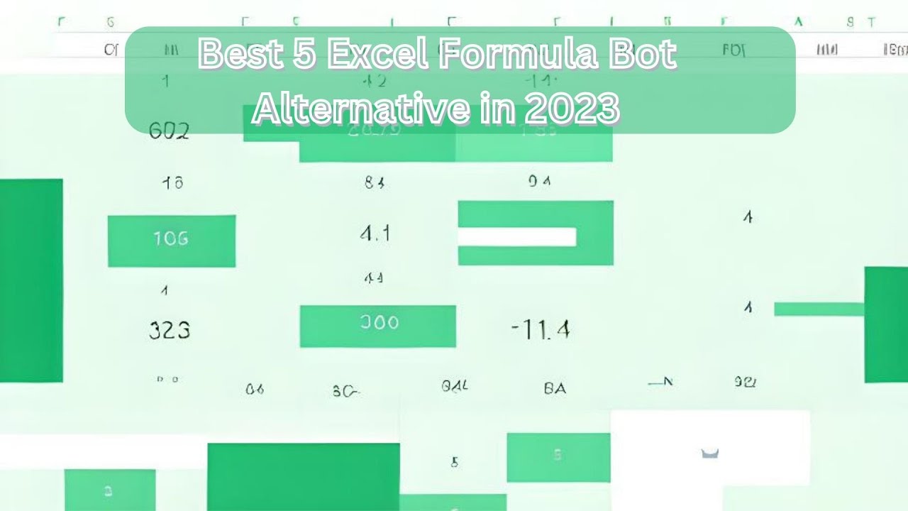 Best 5 Excel Formula Bot Alternative in 2023 || AI Worldlands - YouTube