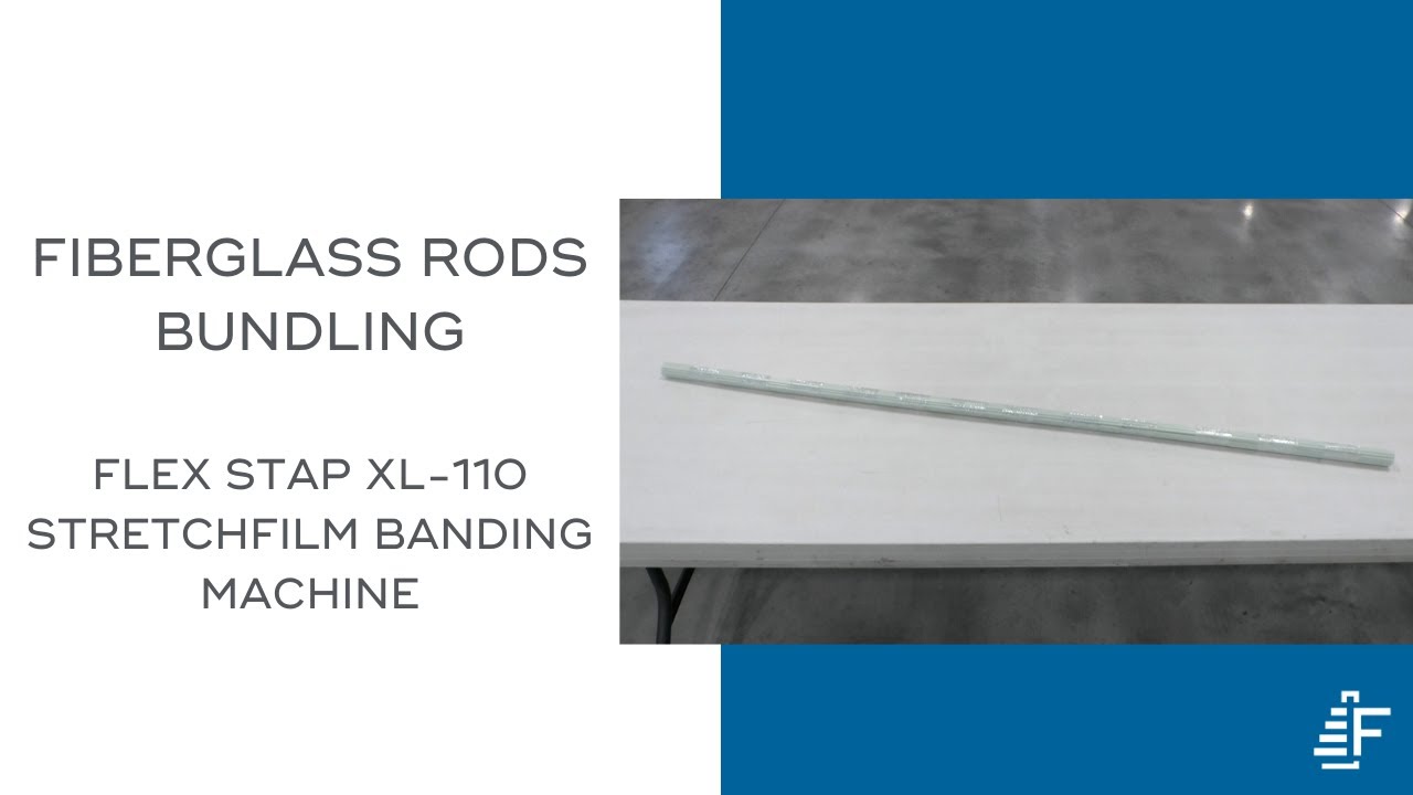 PVC Rods Bundling Flex Strap XL-110 Stretch Film Banding Machine - YouTube