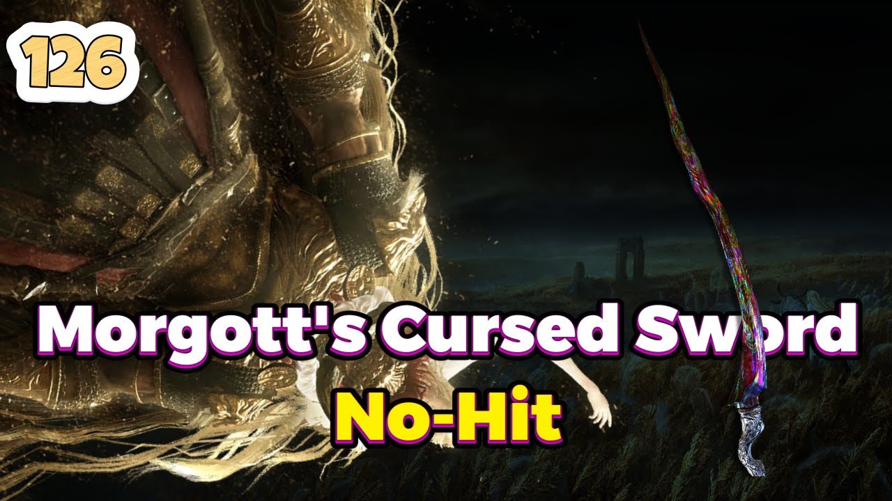 Morgott's Cursed Sword | No Hitting Consort Radahn With Every Weapon ...