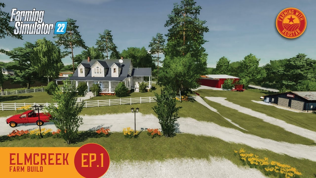 Farm Build FS22 The Beginning On Elmcreek - YouTube