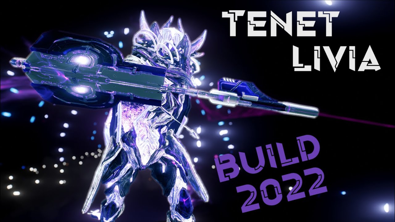 Tenet Livia Build 2022 | Warframe Builds | #Warframe - YouTube
