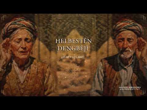 Lo Hey Lo Lawo | Helbestên Dengbêjî | Çavkanî Husêno