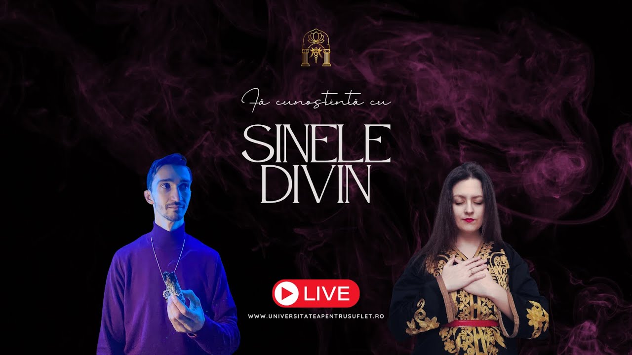 Fă cunoștință cu Sinele Divin - Radu Coman & Diana Cinpoeru - YouTube