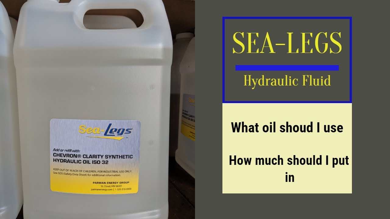 Sea-Legs - Hydraulic oil, what type and how much - YouTube