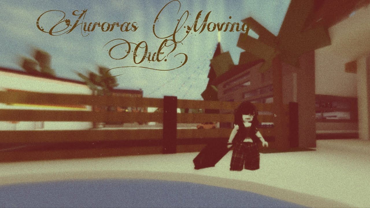 Brookhaven Mini Movie: Auroras moving out! - YouTube