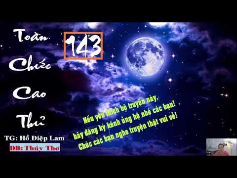 [Tập 143] TOÀN CHỨC CAO THỦ - TỰ HỌC THÀNH TÀI|Chương 876-881|Thể loại: Võng du, hài hước