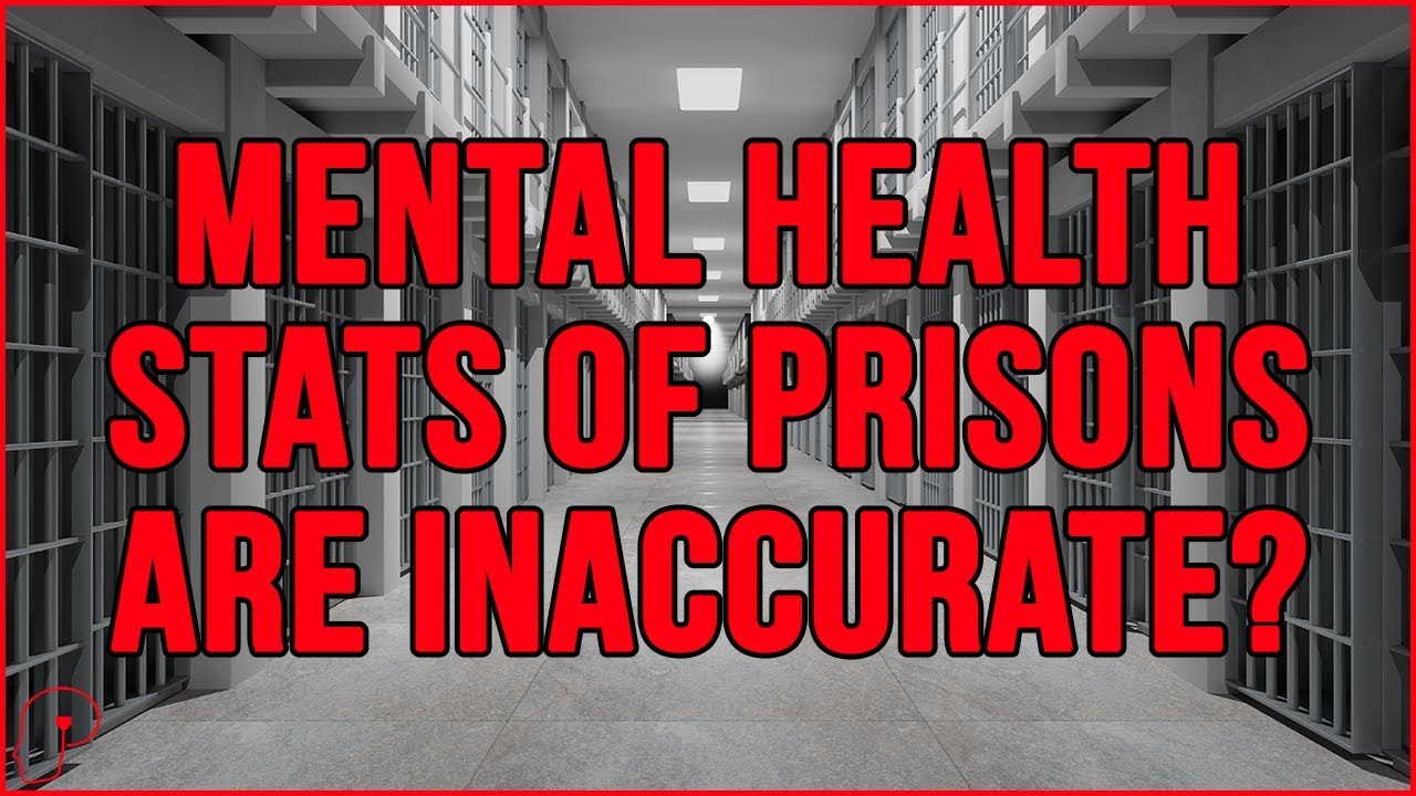 How Accurate Are Mental Health Statistics on Prisons? | Psych Bytes ...