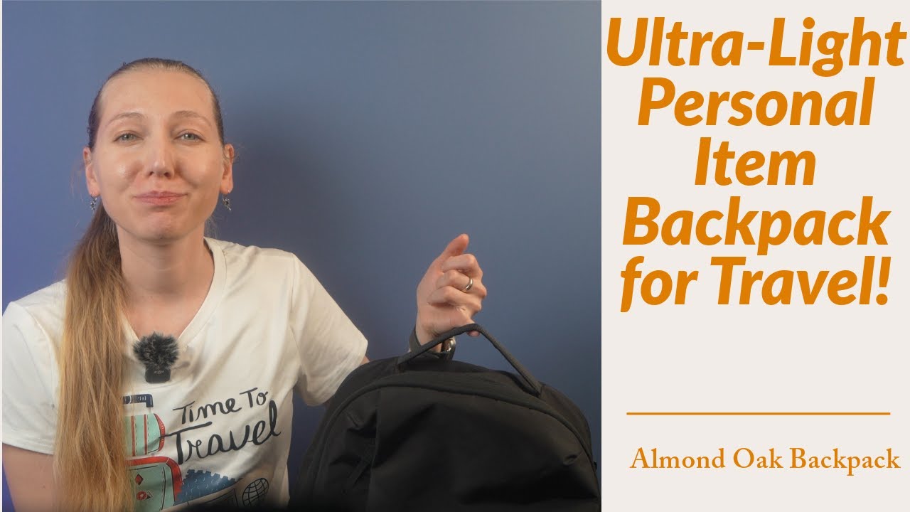 The Perfect Ultra-Light Personal Item Backpack for Flights? Almond Oak ...