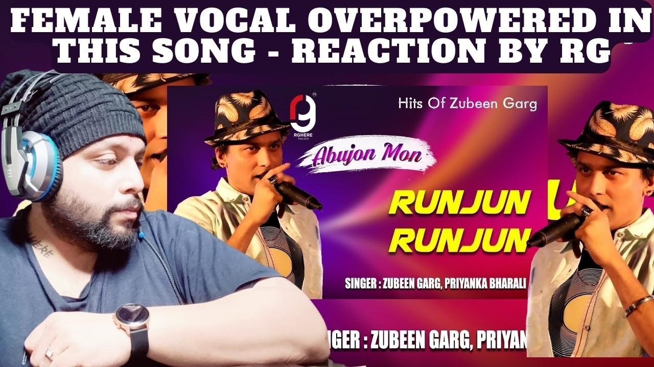 Zubeen Garg - RUNJUN RUNJUN | GOLDEN COLLECTION ZUBEEN GARG | ASSAMESE VIDEO SONG | REACTION BY ...