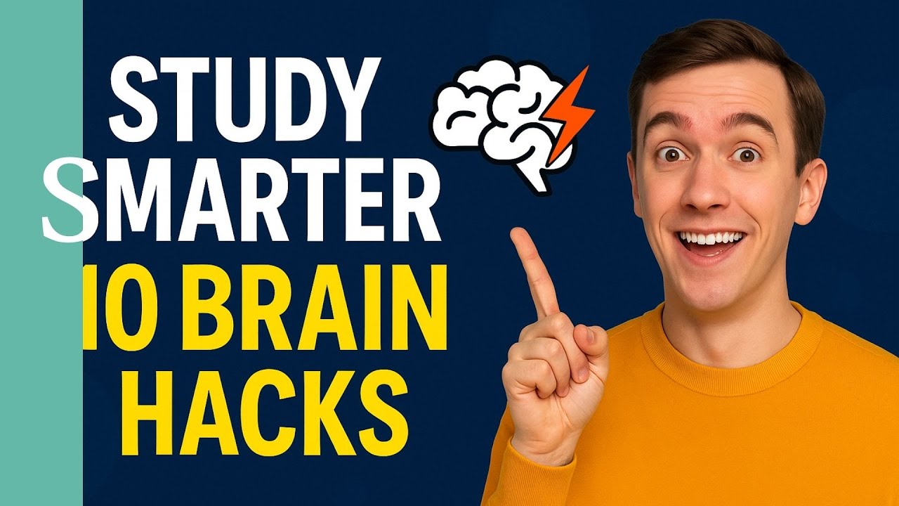 10 Brain Hacks to Study Smarter, Not Harder (That Actually Work) 🧠🔥 ...