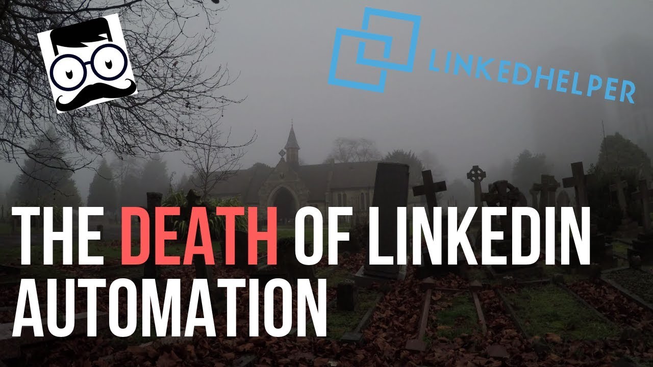 The DEATH of LinkedIn Automation - YouTube