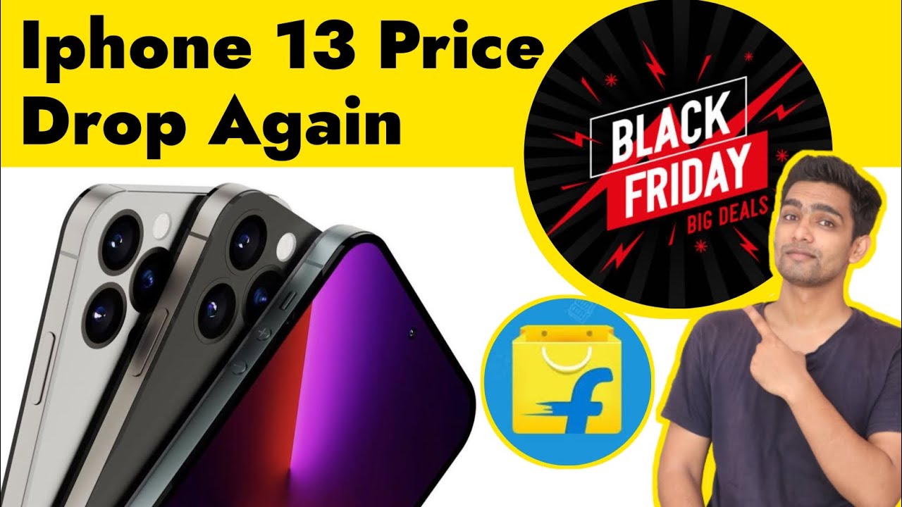 iPhone Price Drops!🔥 Flipkart Black Friday Sale || Iphone 13 Price Drop ...