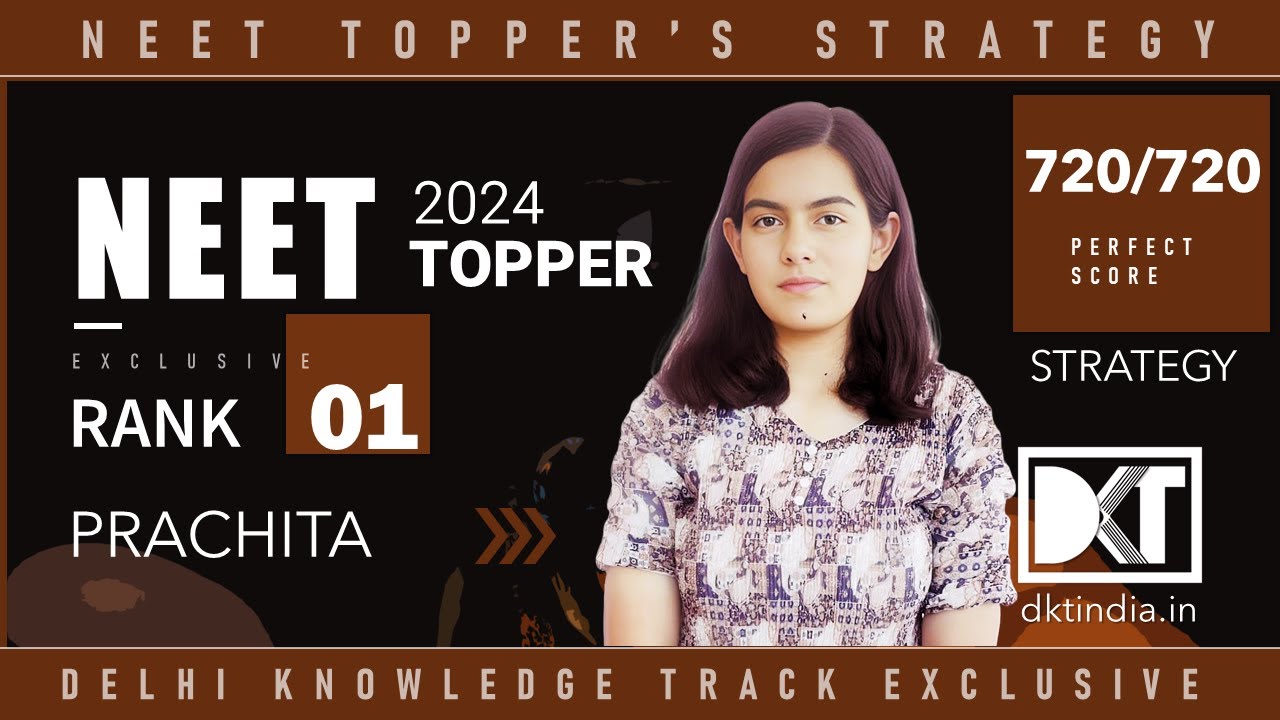 Rank 1 NEET 2024 | Topper Prachita's Strategy For 720/720 Marks ...