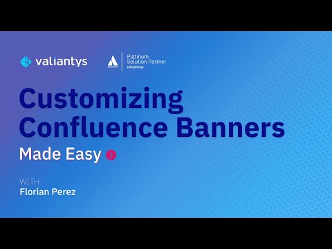 Customizing Confluence Banners Made Easy | May 2025 - YouTube