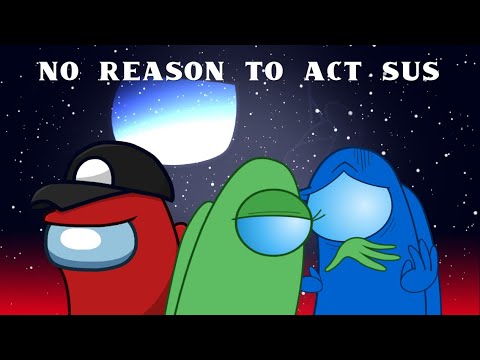 No Reason to Act Sus [My Version] (Original Mashup by The Mashups ...