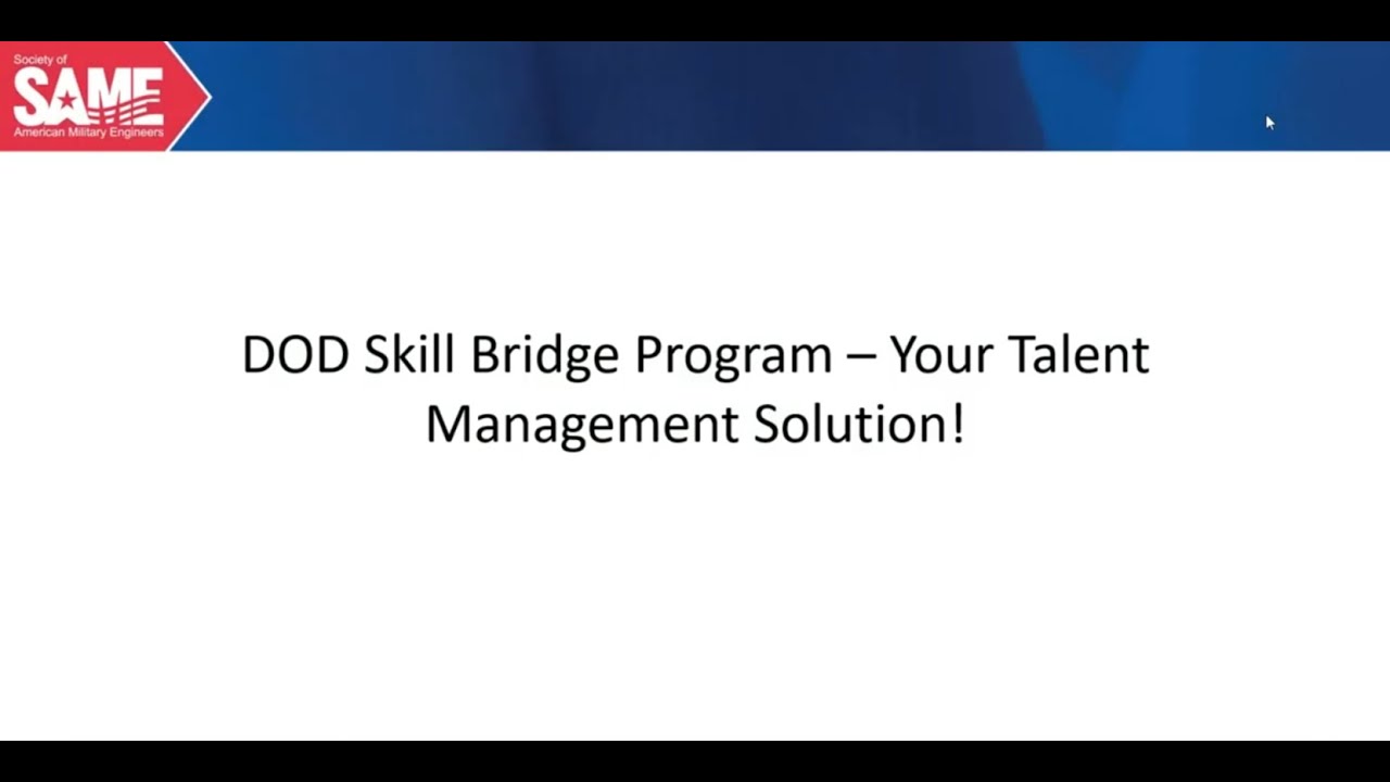 DOD Skill Bridge Program - Your Talent Management Solution! - YouTube