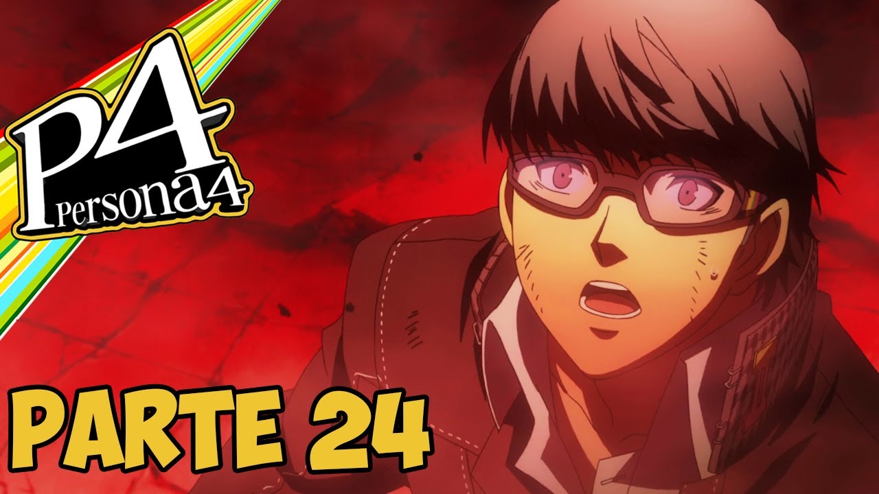 PERSONA 4 - #24 - O VERDADEIRO ASSASSINO!!!! - Legendado PT-BR - YouTube