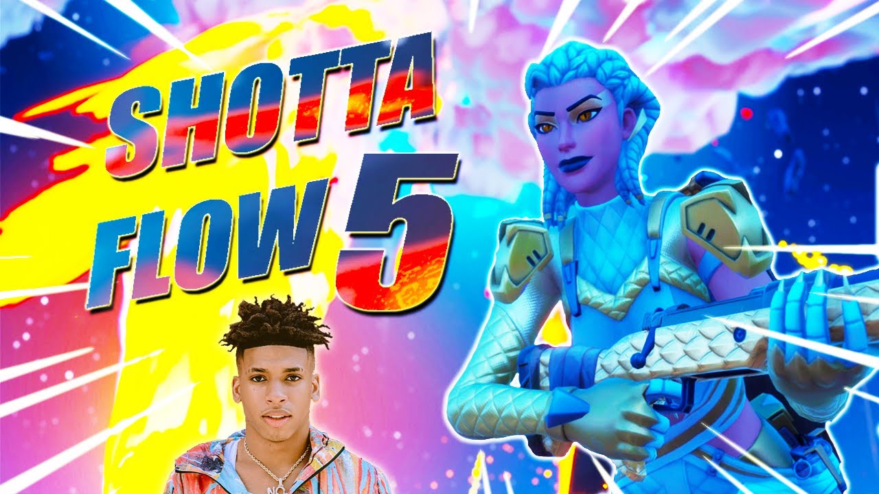 Fortnite Montage - "SHOTTA FLOW 5" (NLE Choppa) - YouTube