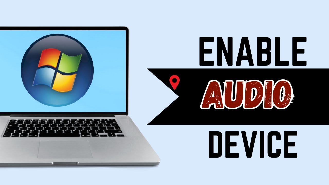 How to Enable Audio Device in Windows 7 - YouTube