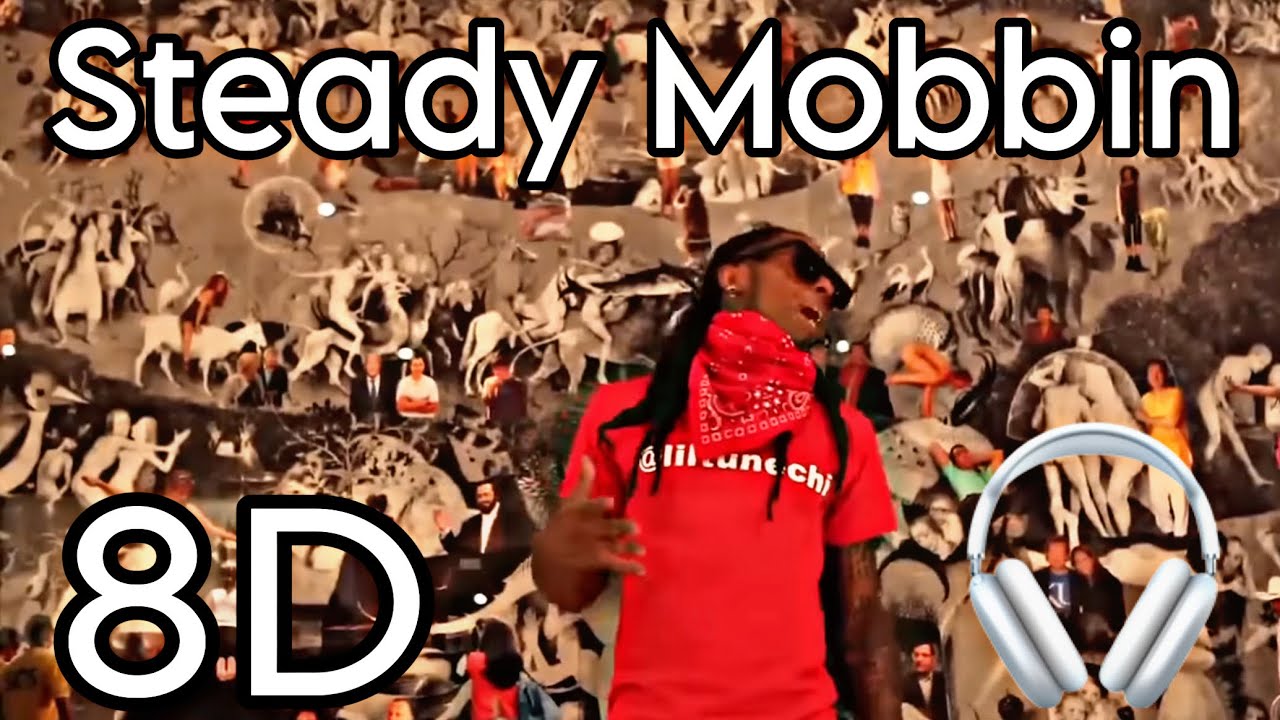 Young Money-Steady Mobbin ft. Gucci Mane 8D Audio 🎧 (USE HEADPHONES ...