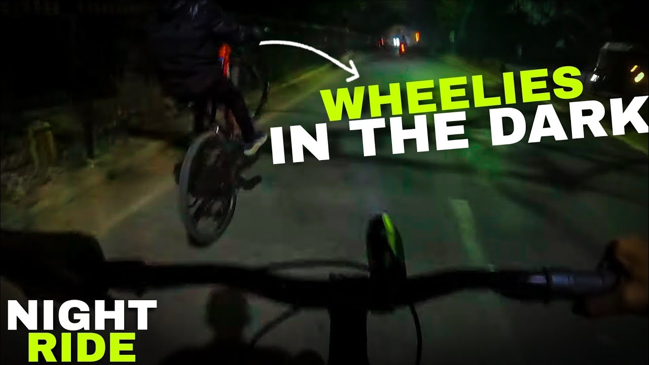 Wheelies in the DARK | A very funn Night Ride - YouTube