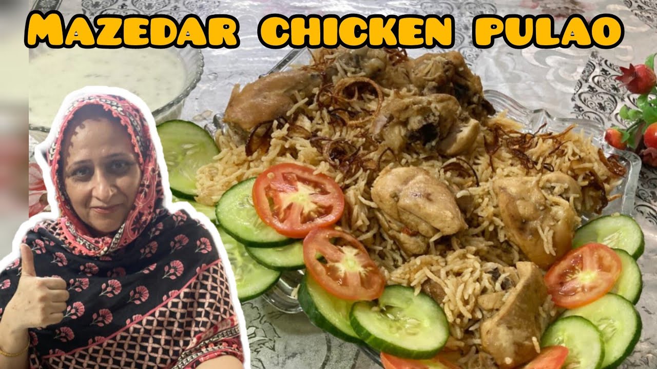 MAZEDAR RECIPE “CHICKEN PALAU” MADE BY ( JIA KA KITCHEN ) - YouTube