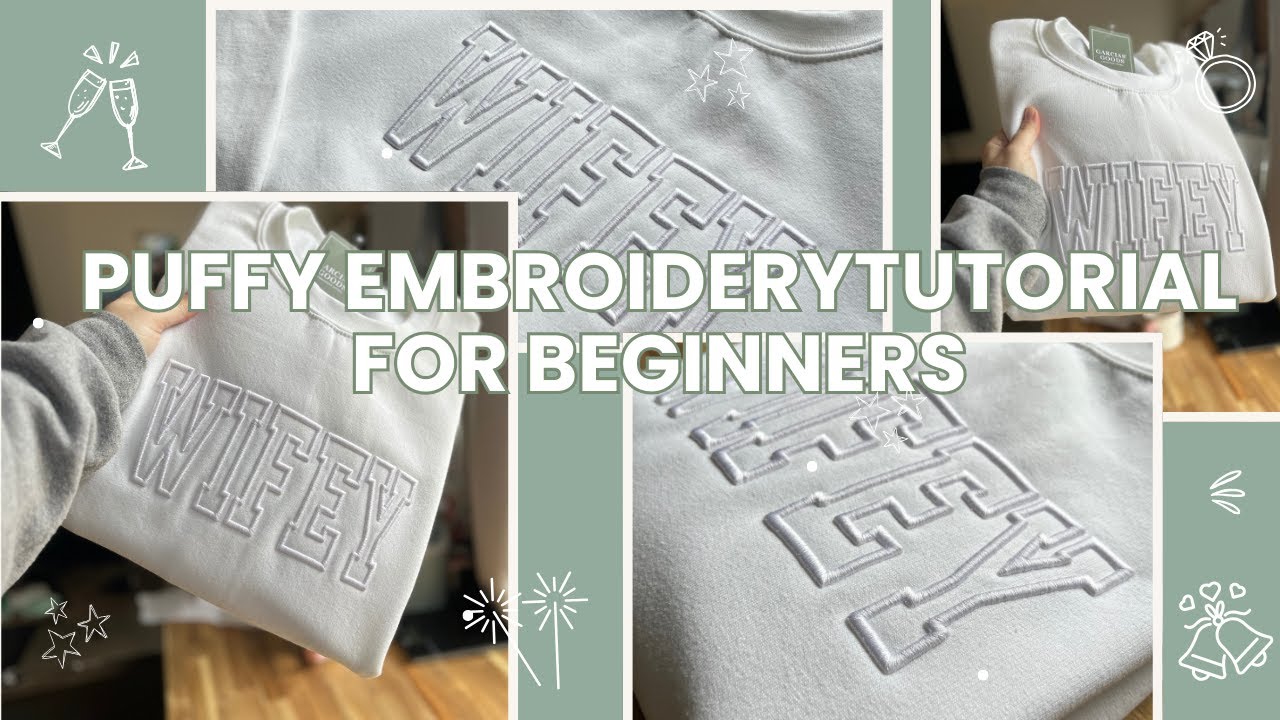 Puff Embroidery Tutorial For Beginners - Wifey Puff Embroidered ...
