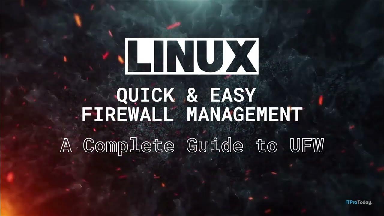 Linux UFW (Uncomplicated Firewall) Configuration Made Easy - YouTube