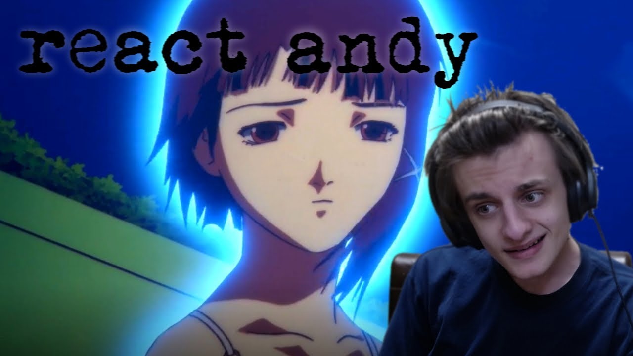 React Andy: Serial Experiments Lain Episode 4. Kindergarten Deathmatch - YouTube
