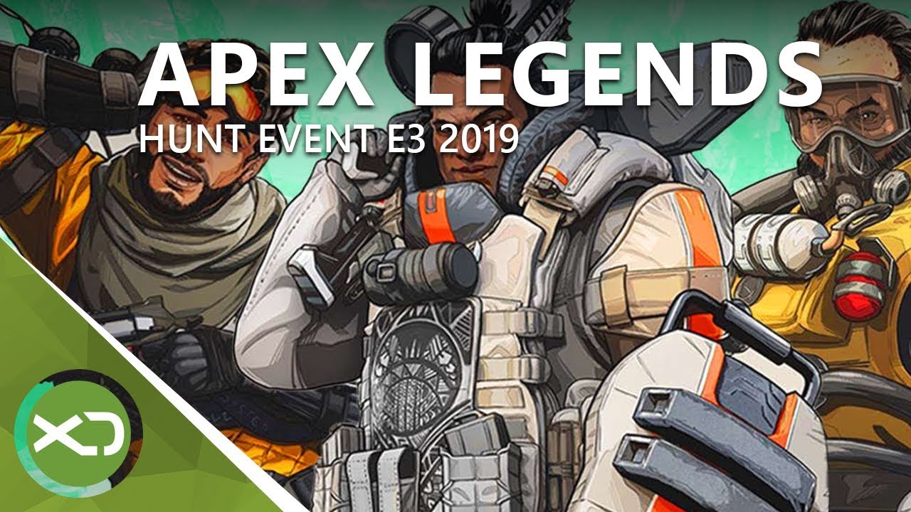 Apex Legends - Hunt Event - E3 2019 - YouTube