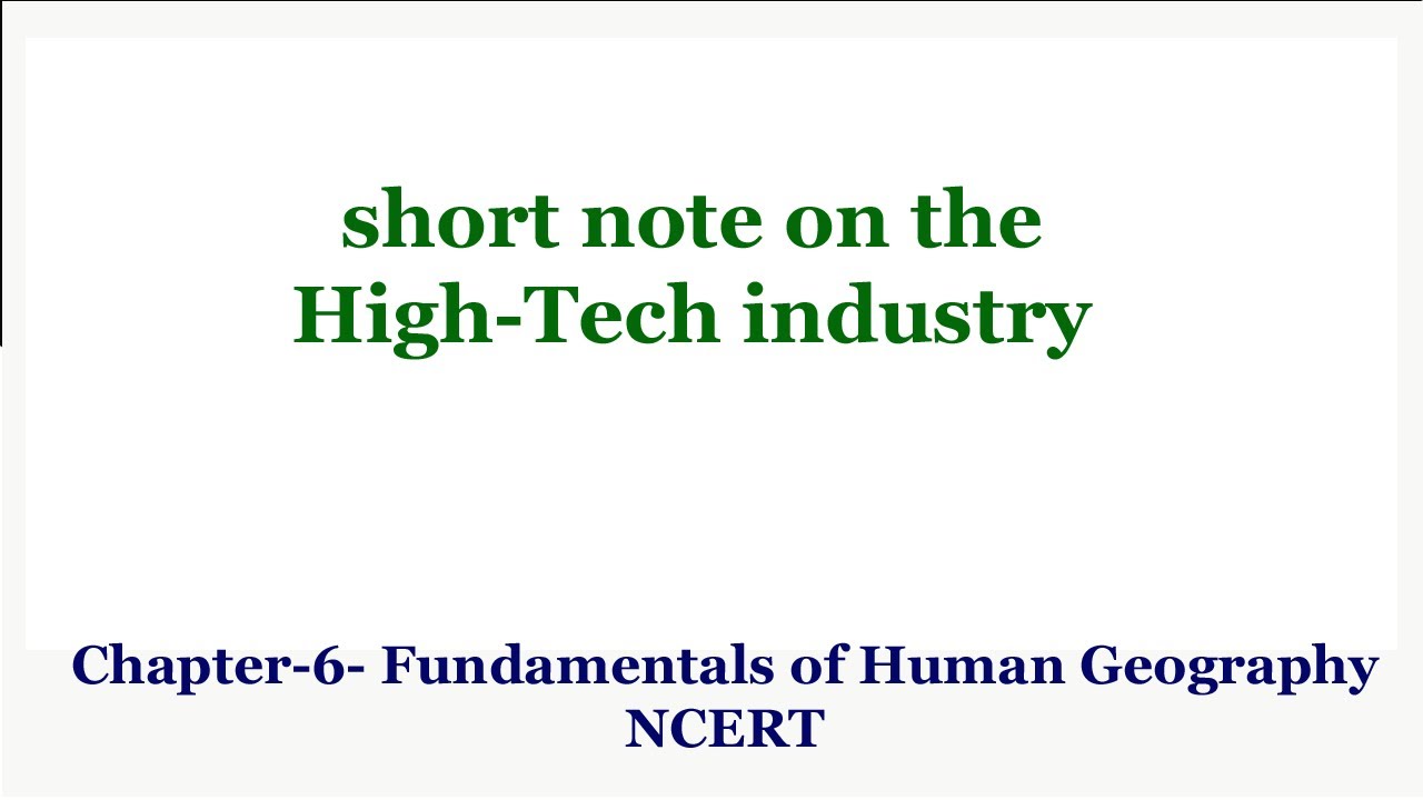 Write A Short Note On The High Tech Industry Chapter 6 Fundamentals write-a-short-note-on-the-high-tech-industry-chapter-6-fundamentals