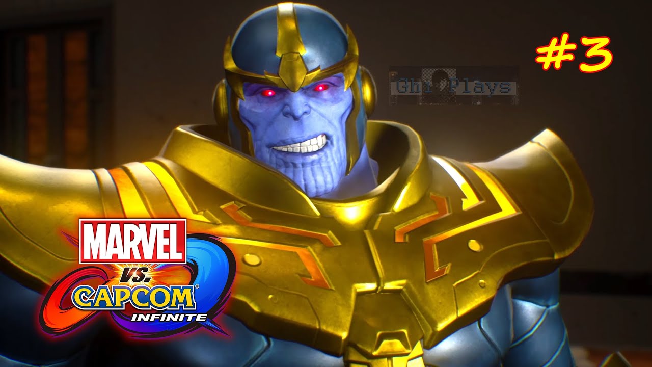 MARVEL VS CAPCOM INFINITE Thanos Part 3 Game Gameplay Walkthrough Ghi ...