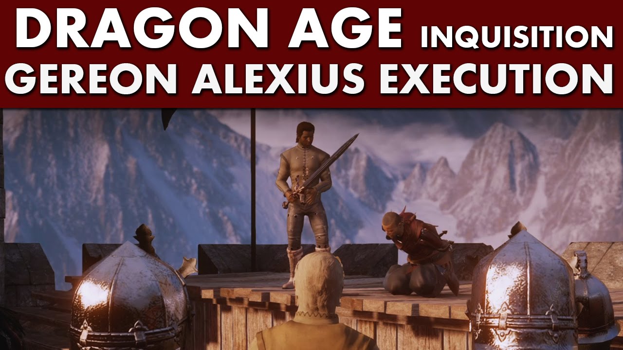 Dragon Age Inquisition - Gereon Alexius Execution - Judgment - YouTube