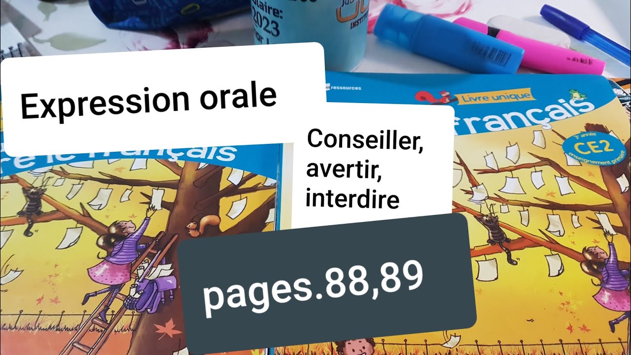 De la compréhension à l'expression orale. Conseiller, avertir, interdire page 88.CE2 - YouTube