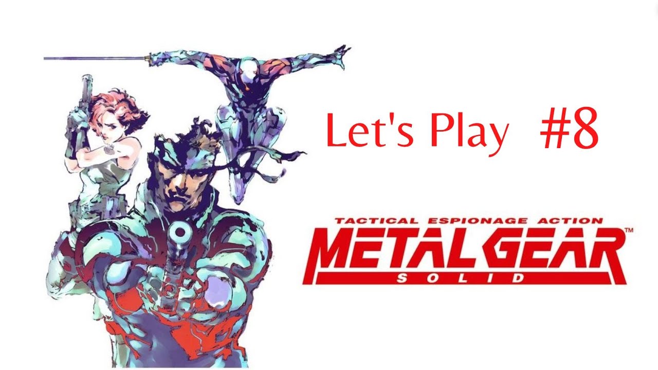 Let's Play Metal Gear Solid #8 Fast Run - YouTube