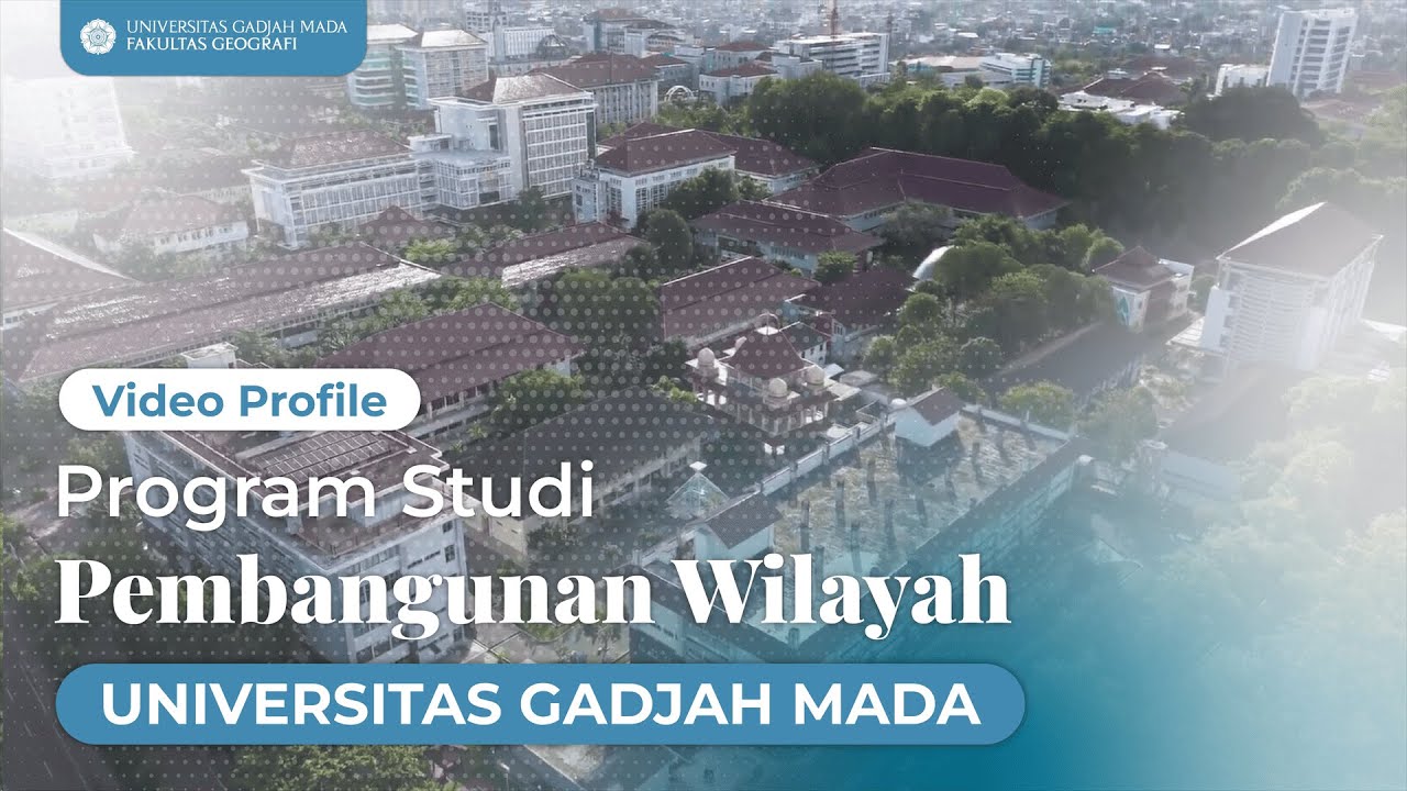 Video Profile Pembangunan Wilayah UGM - YouTube