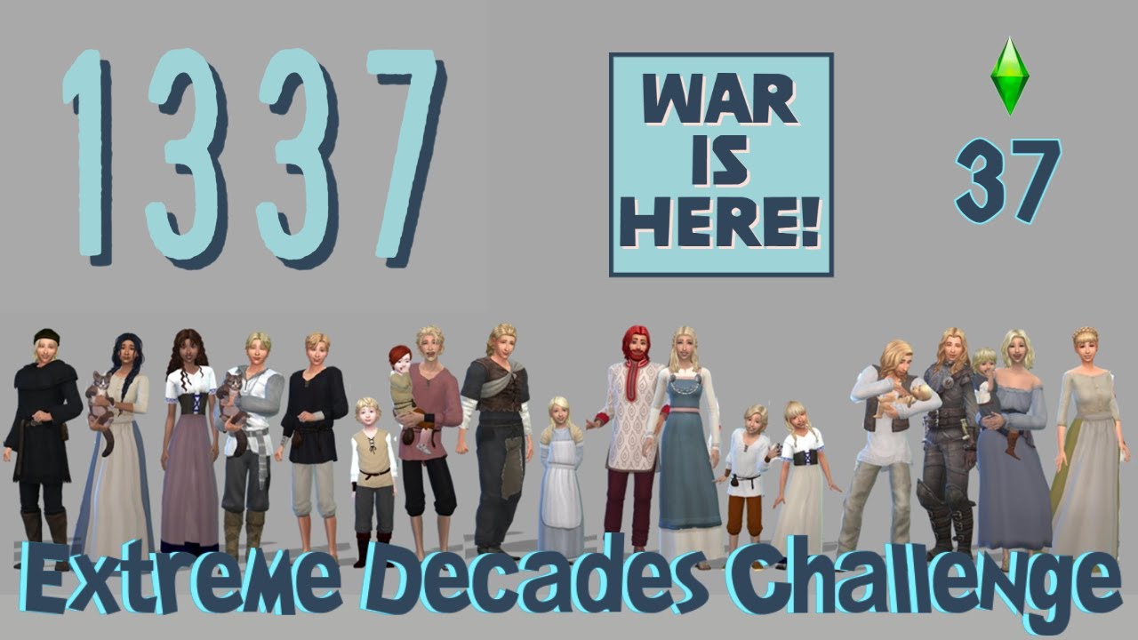 The Sims 4 | Ultimate Decade Challenge | Ep 37 | WAR BEGINS!!! - YouTube