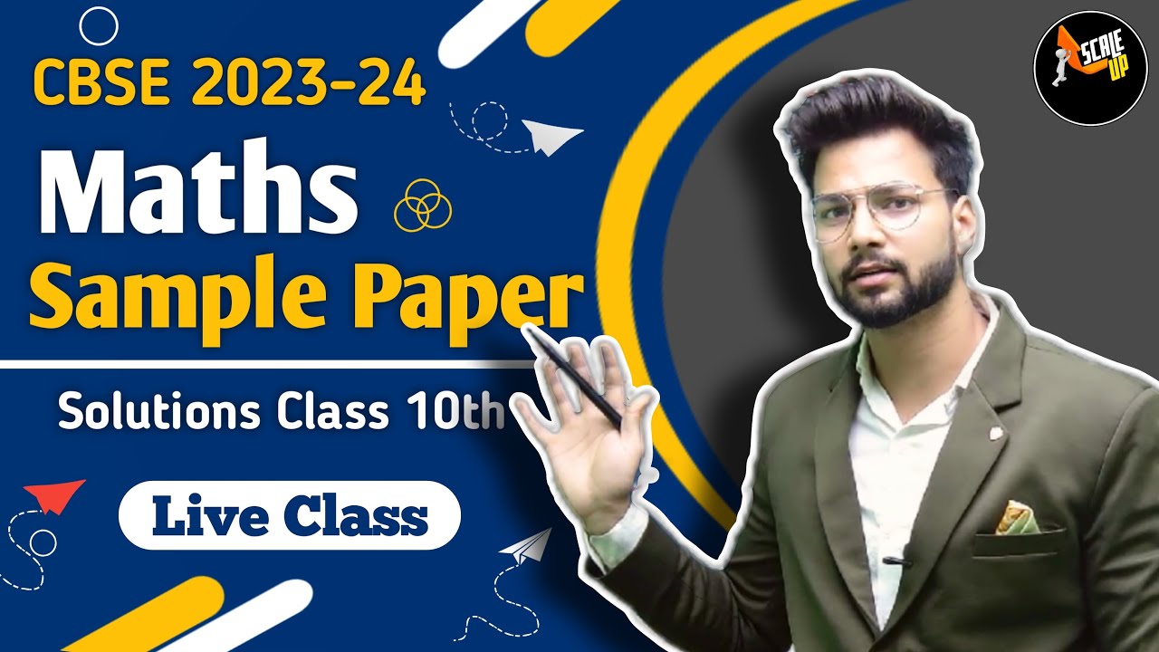 Sample Paper | Class 10th | Maths Standard | Solutions | CBSE 2023 - 24 ...